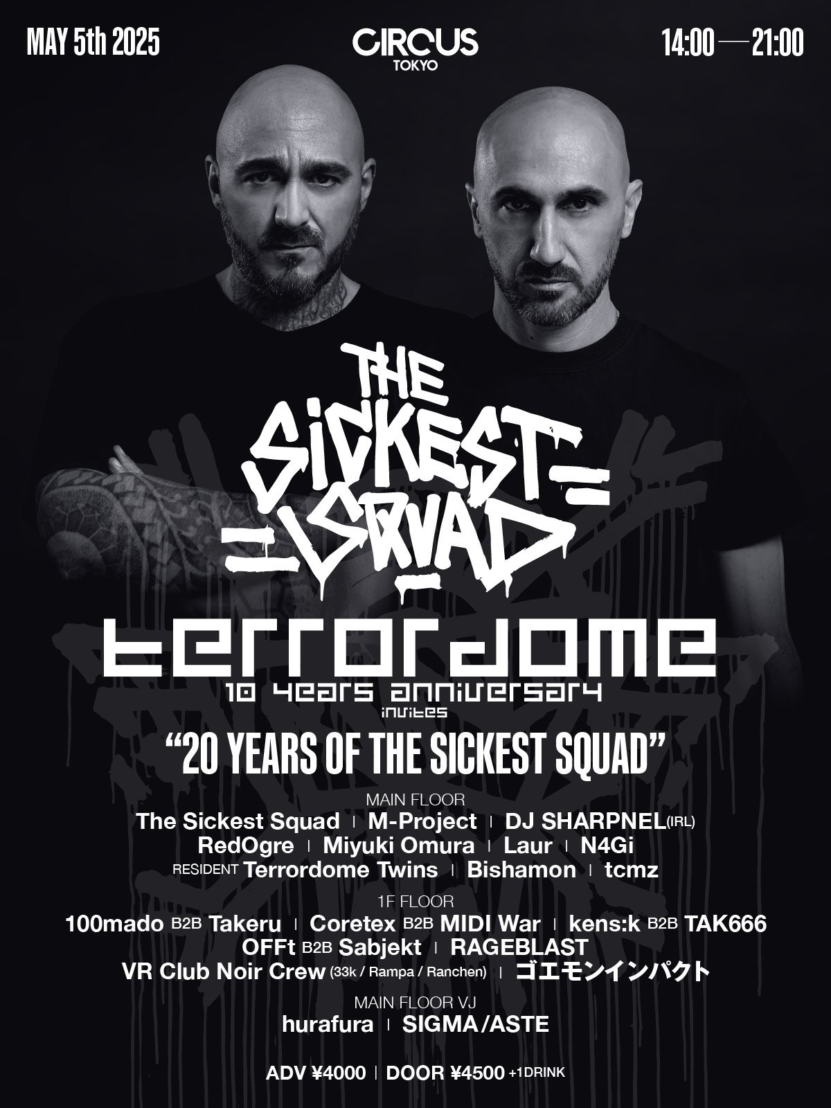 Terrordome Vol.49 – “20 years of The Sickest Squad” in Japan - CIRCUS TOKYO